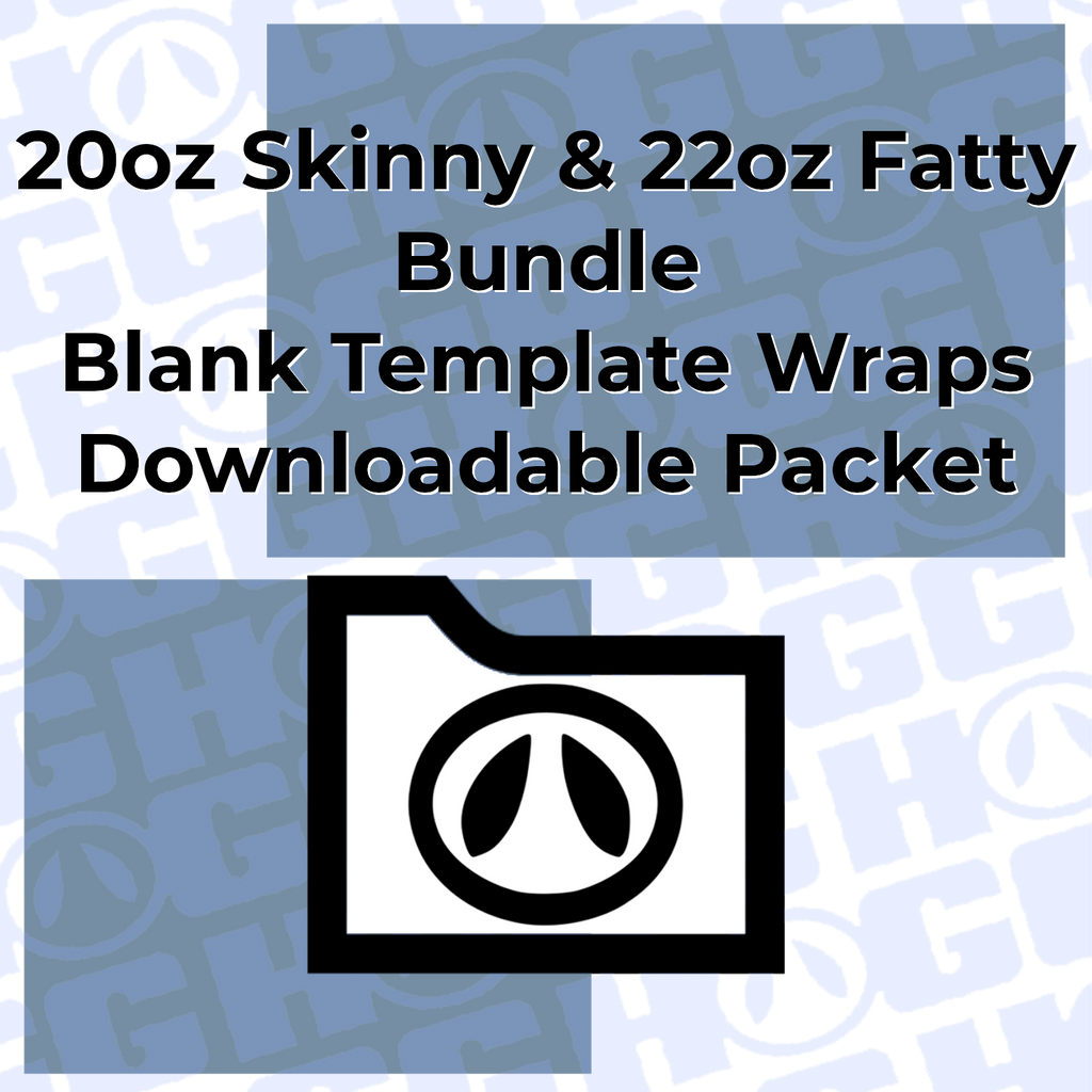 20oz Skinny & 22oz Fatty Wrap Template Bundle – The Stainless Depot